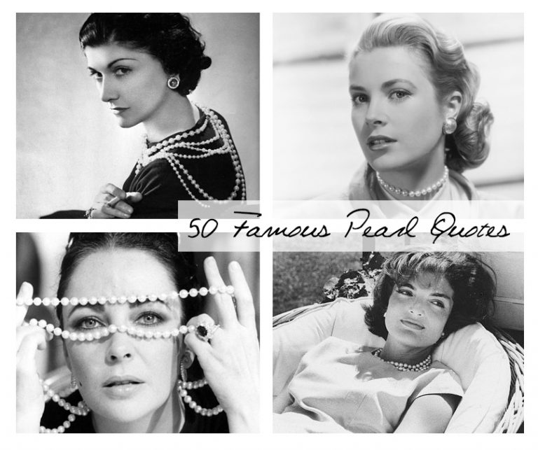Pearl Quotes: 50 Best Quotes About Pearls of All Time - Laguna Pearl